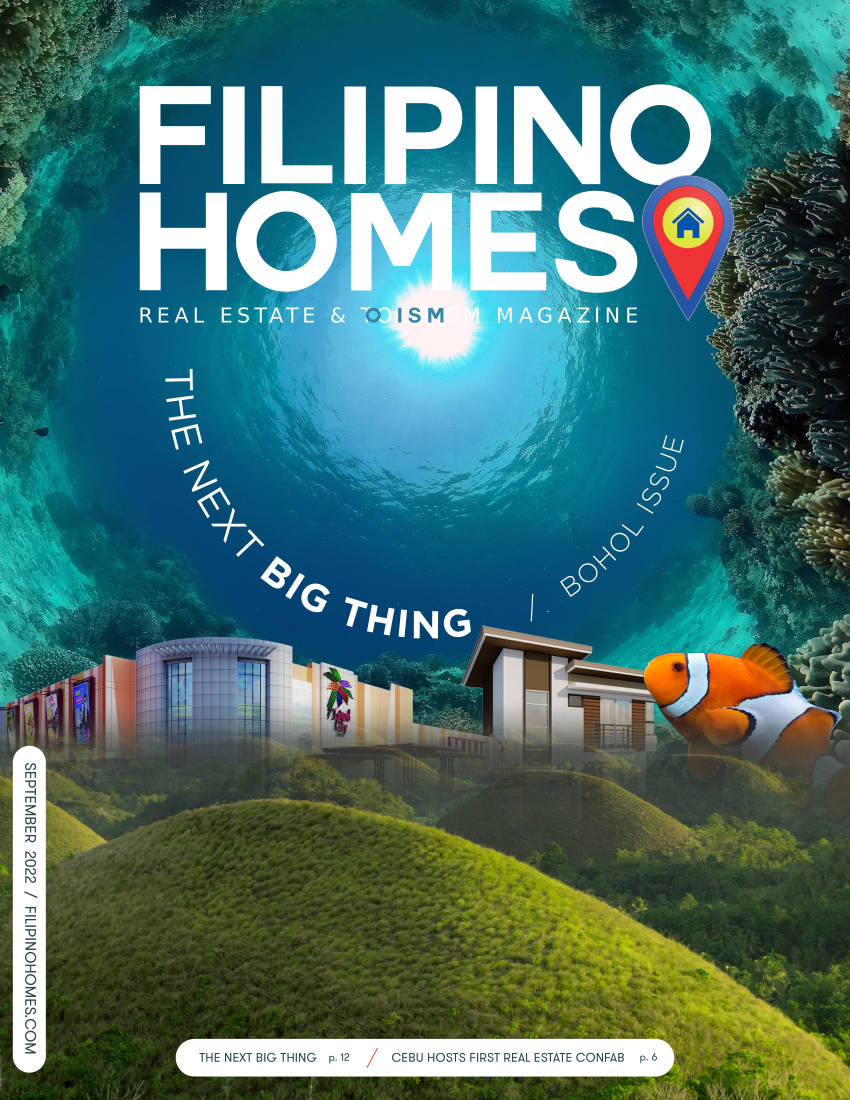 FILIPINO HOMES REAL ESTATE & TOURISM MAGAZINE THE NEXT BIG THING BOHOL ...